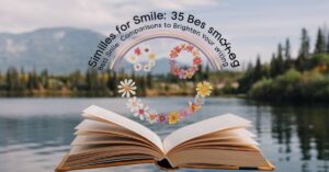 Similes for Smile: 35 Best Smile Comparisons to Brighten Your Writing